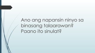 Filipino 6- TALAKAYAN TUNGKOL SA TALAARAWAN.pptx