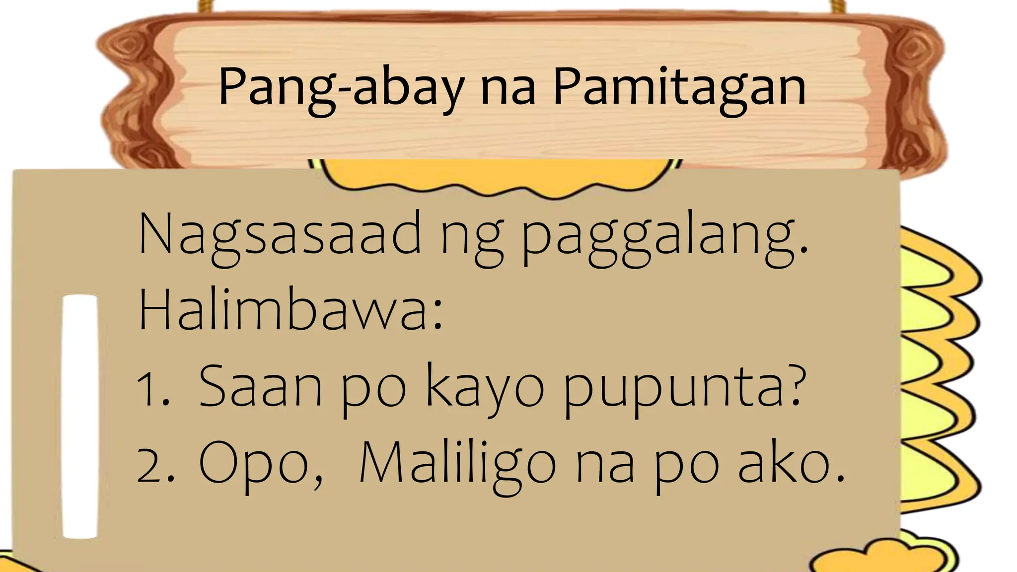 Filipino 6 Iba pang uri ng Pang - abay.pptx