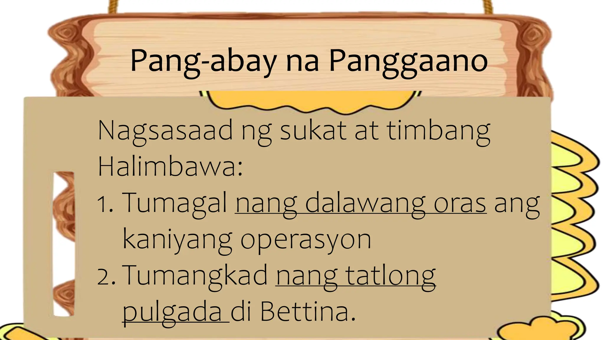 Filipino 6 Iba pang uri ng Pang - abay.pptx