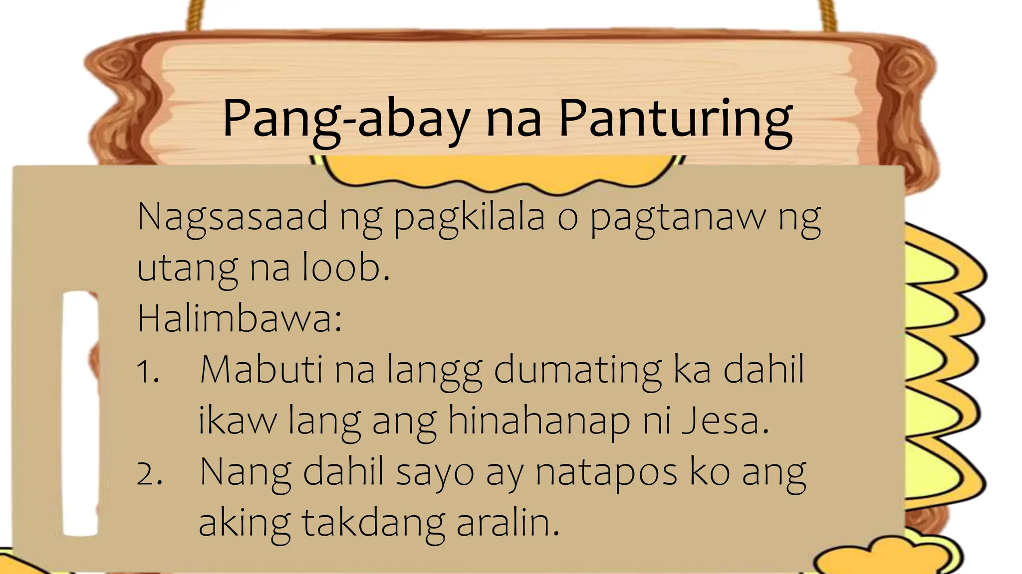 Filipino 6 Iba pang uri ng Pang - abay.pptx