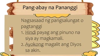 Filipino 6 Iba pang uri ng Pang - abay.pptx