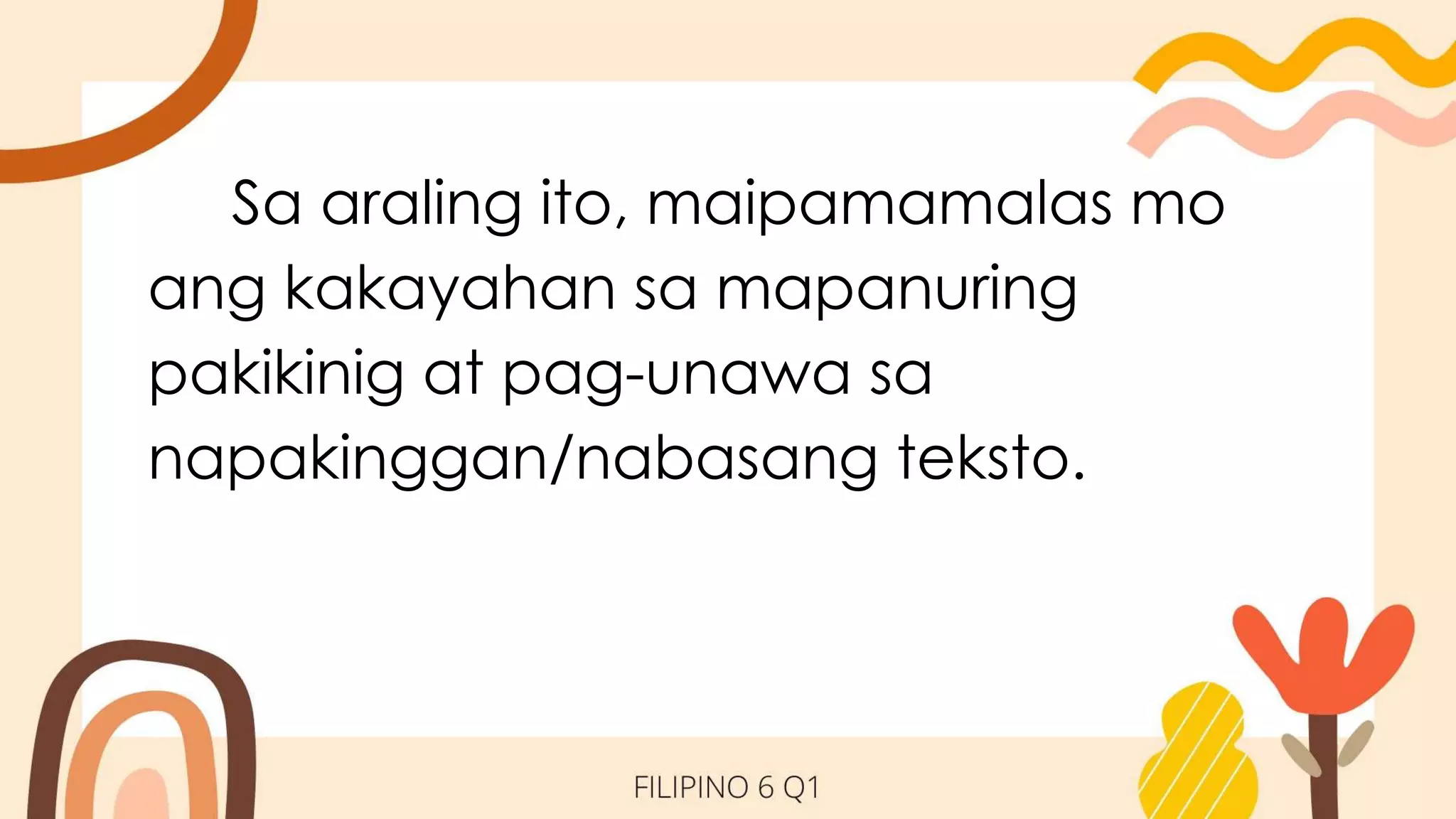 Filipino 6 Q1 Week 1-Pagsagot ng mga Tanong Tungkol sa NapakingganNabasang mga Pabula, Kuwento ...