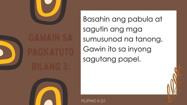 Filipino 6 Q1 Week 1-Pagsagot ng mga Tanong Tungkol sa NapakingganNabasang mga Pabula, Kuwento ...