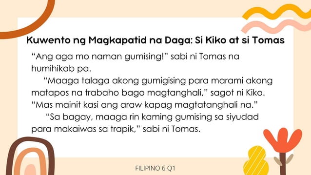 Filipino 6 Q1 Week 1-Pagsagot ng mga Tanong Tungkol sa NapakingganNabasang mga Pabula, Kuwento ...