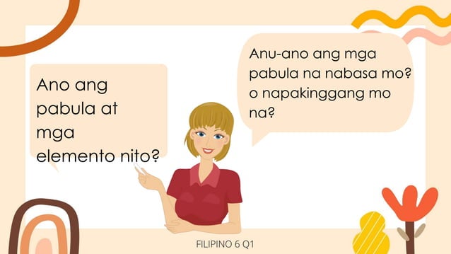 Filipino 6 Q1 Week 1-Pagsagot ng mga Tanong Tungkol sa ...