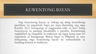 Filipino 7 - Kuwentong Bayan.pptx