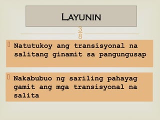 filipino7-pangatnigattransitionaldevices-200825042803.pptx