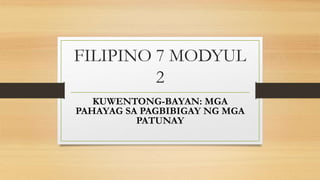 FILIPINO 7 MODYUL 2.pptx