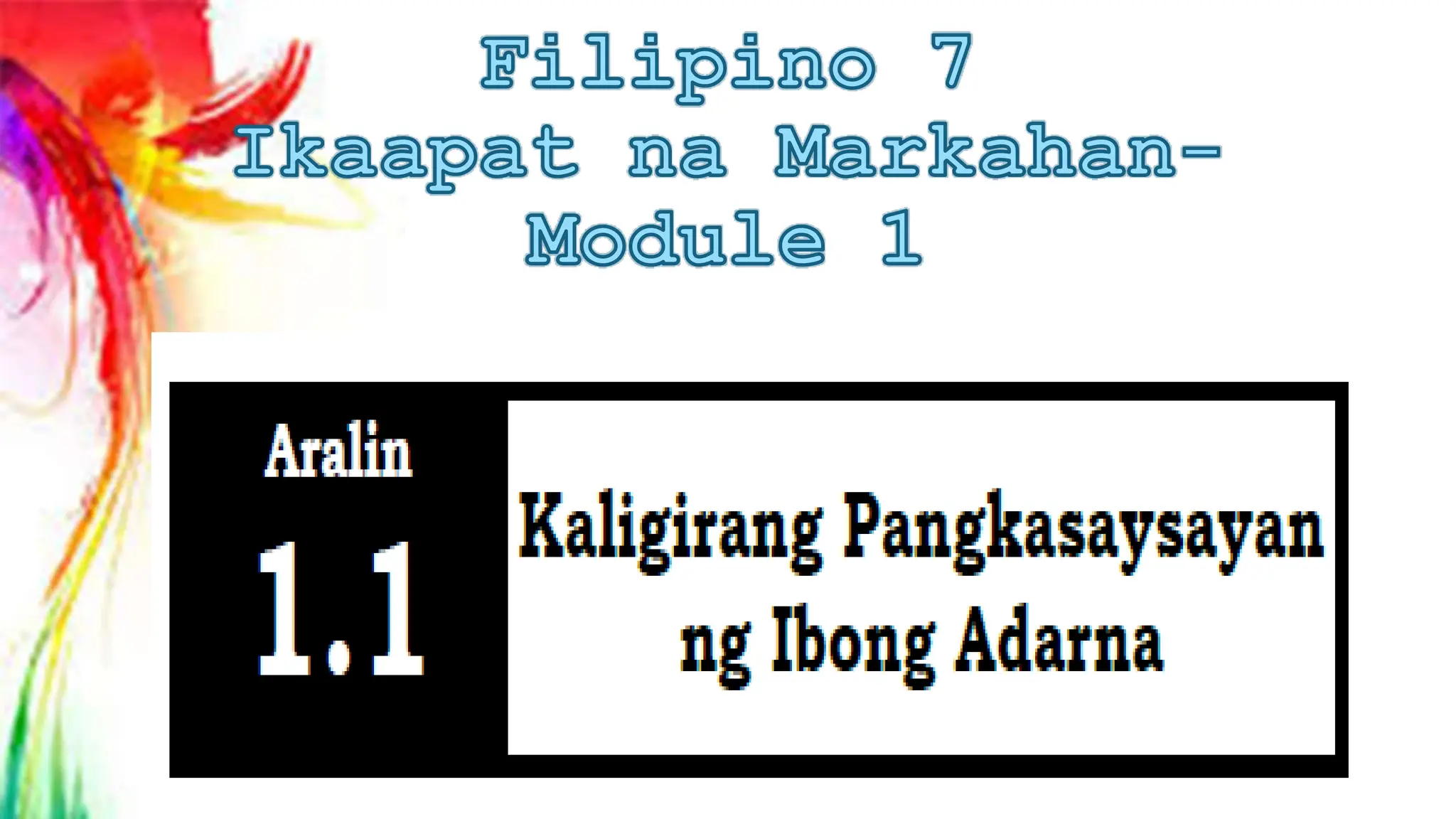Filipino 7 Quarter Four Power point on Ibong Adarna | PPTX