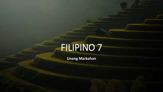 FILIPINO 7 Unang Markahan.pptx