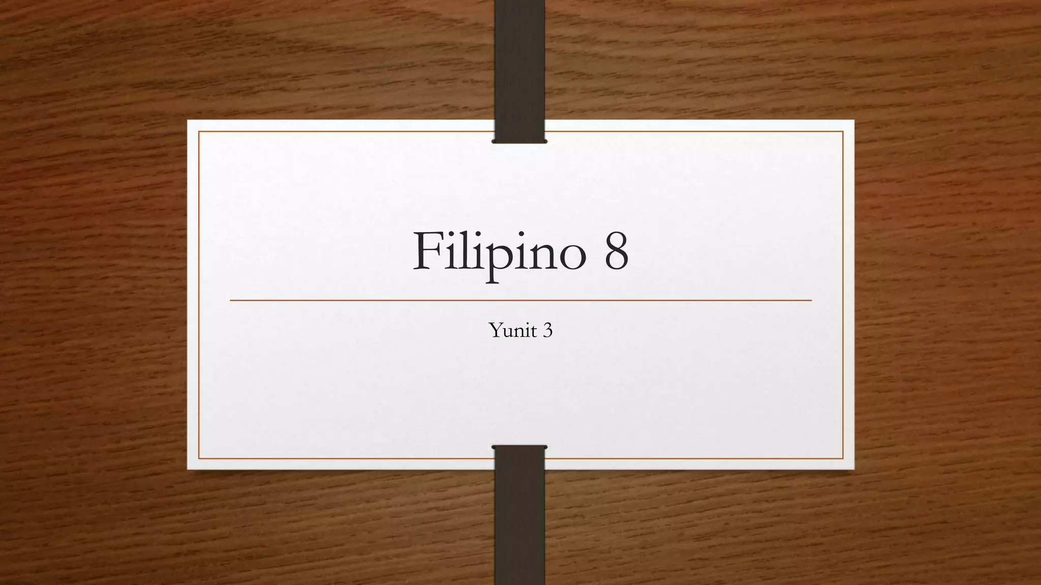Filipino 8 | PPTX