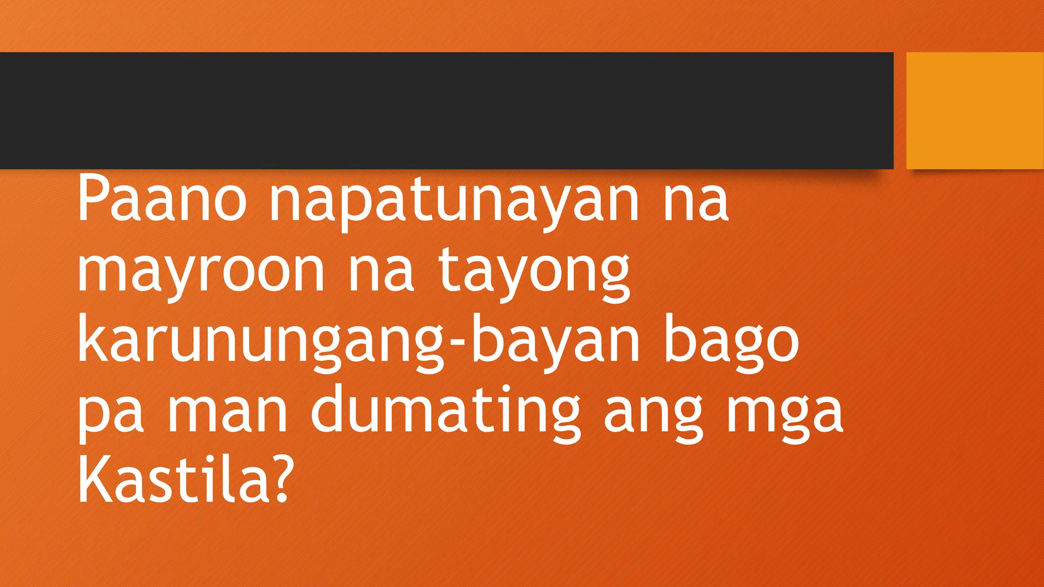 FILIPINO 8-ARALIN 1-Mga Karunungang-Bayan- Bigtong, Salawikain ...