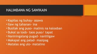FILIPINO 8-ARALIN 1-Mga Karunungang-Bayan- Bigtong, Salawikain ...