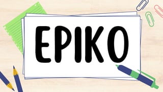 FILIPINO 8 - EPIKO (WEEK5).pptx
