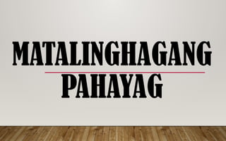 Filipino 8 - Matalinghagang Pahayag.pptx