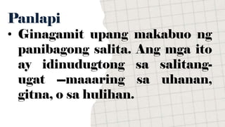 FILIPINO 8 PANLAPI unang markahan sa filipino 8 panlapi | PPTX