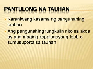 Filipino 9 Ang Tauhan bilang Elemento ng Akdang Pasalaysay | PPTX