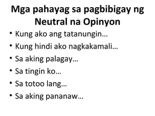 Filipino 9 Mga Pahayag na Ginagamit sa Pagbibigay ng Opinyon at Mga ...