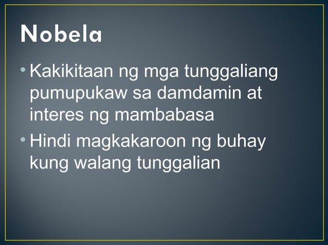 Filipino 9 Nobela at ang mga Uri ng Tunggaliang Makikita Rito | PPT