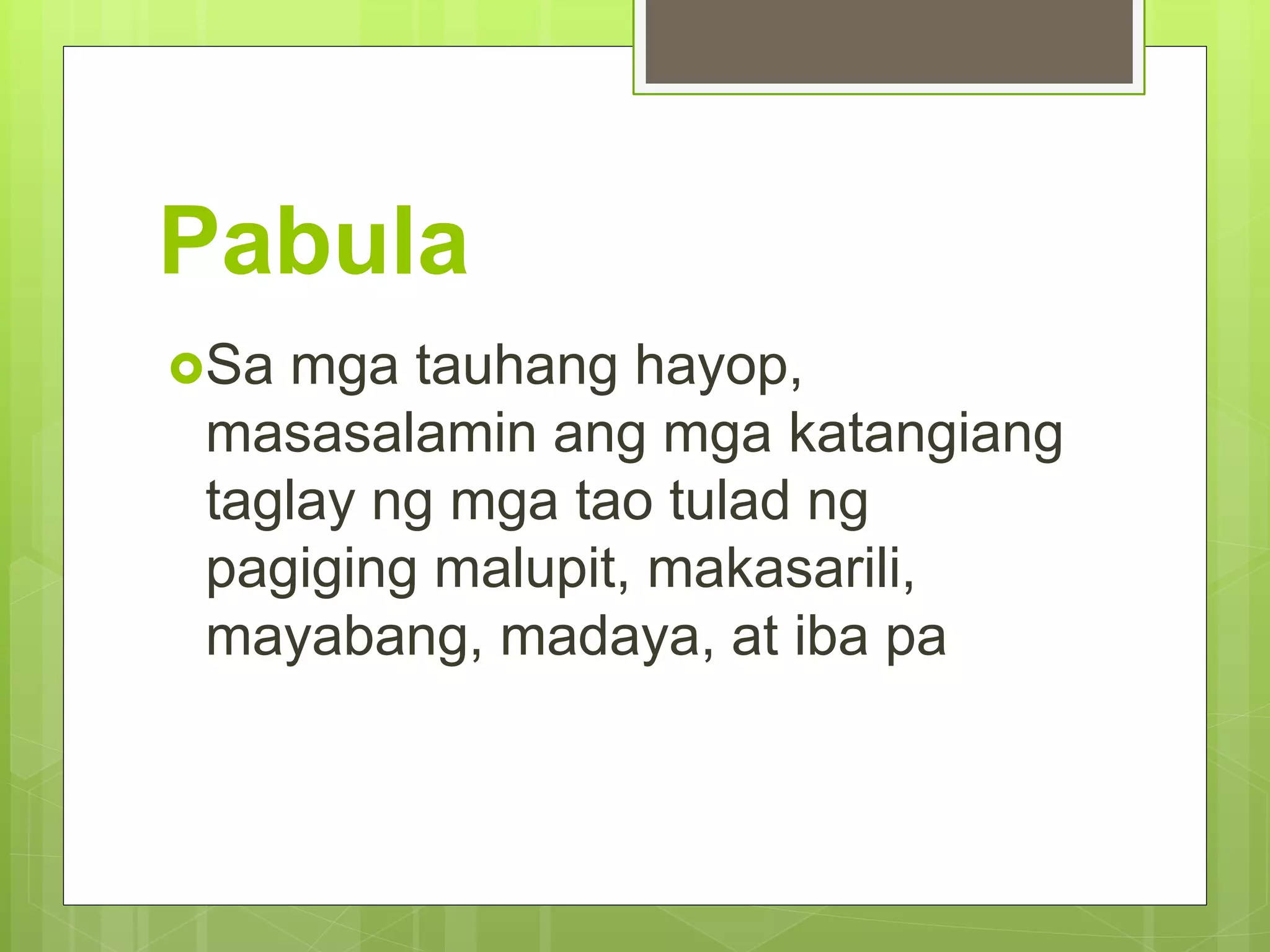 Filipino 9 Pabula | PPTX