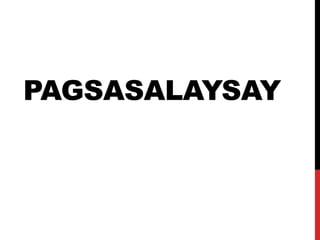 Filipino 9 Pagsasalaysay | PPTX