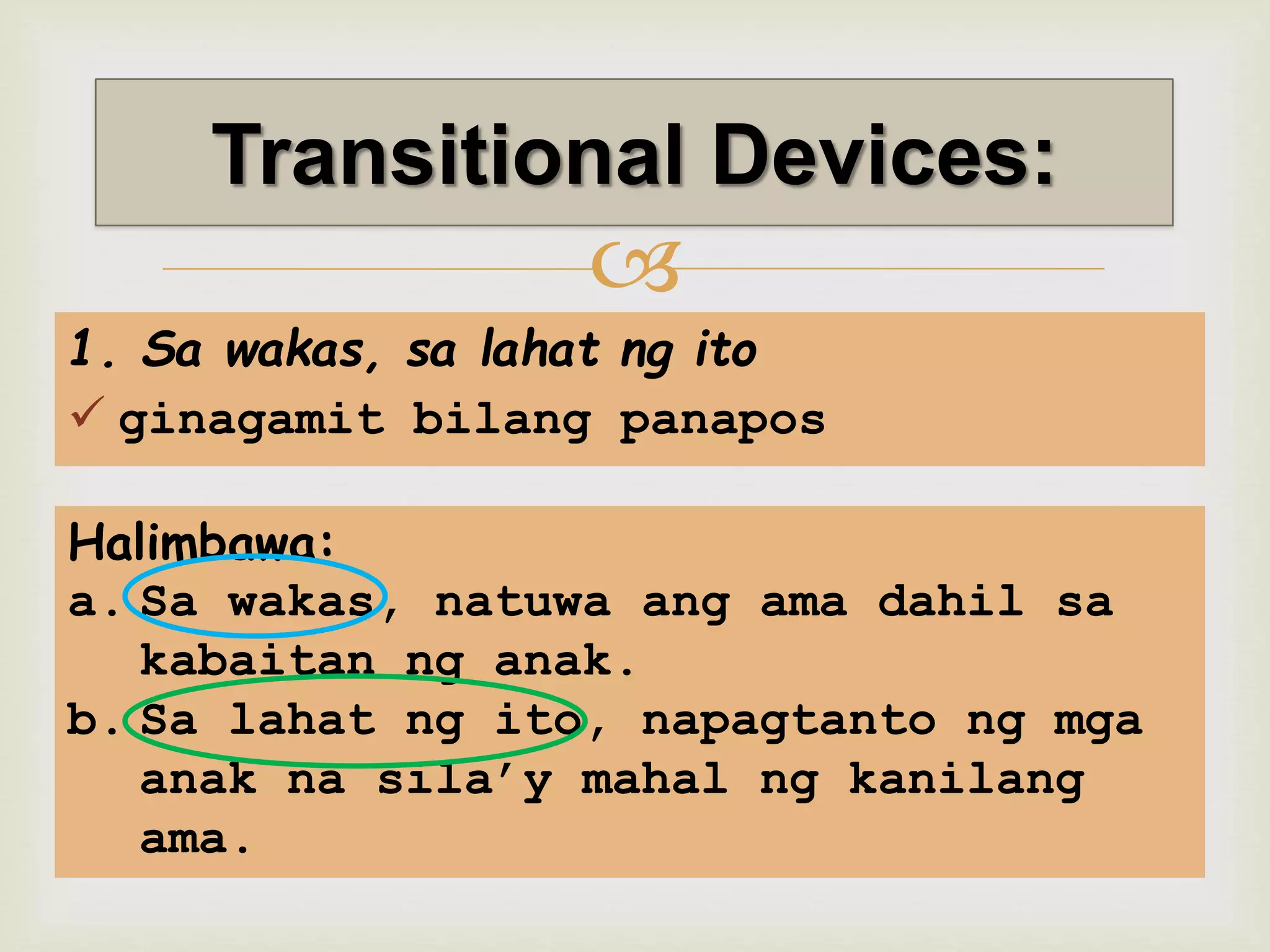 Filipino 9- Pangatnig at Transitional Devices | PPTX