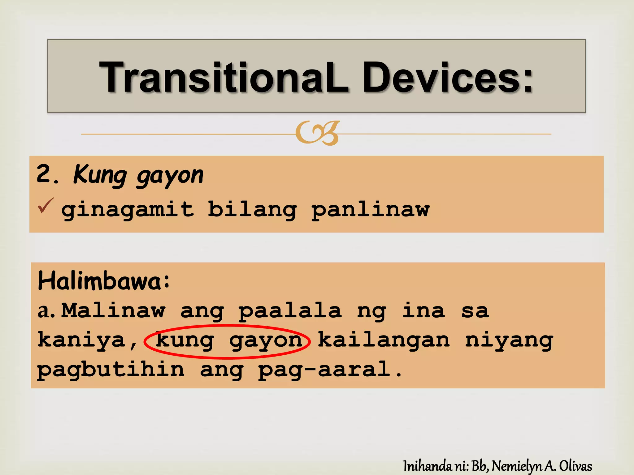 Filipino 9- Pangatnig at Transitional Devices | PPTX