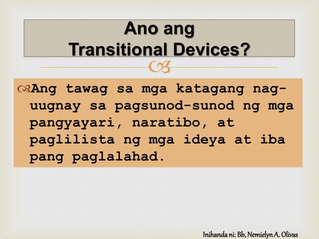 Filipino 9- Pangatnig at Transitional Devices | PPTX