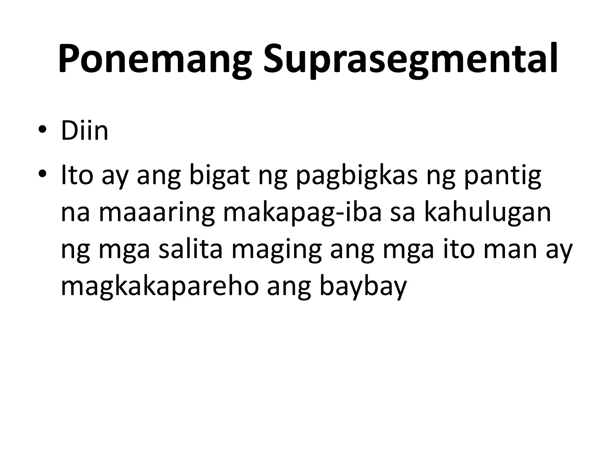 Filipino 9 Ponemang Suprasegmental | PPTX
