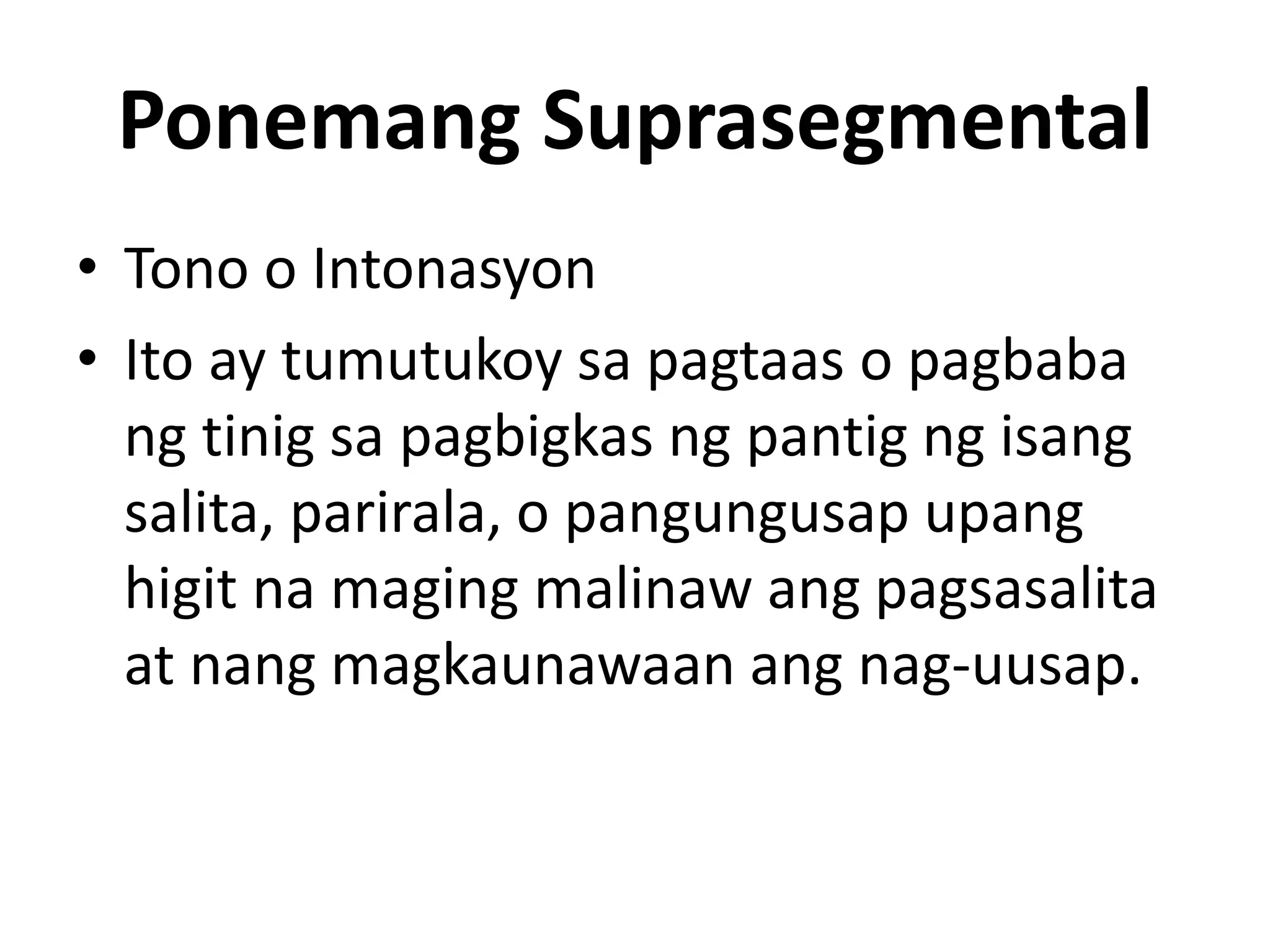Filipino 9 Ponemang Suprasegmental | PPTX