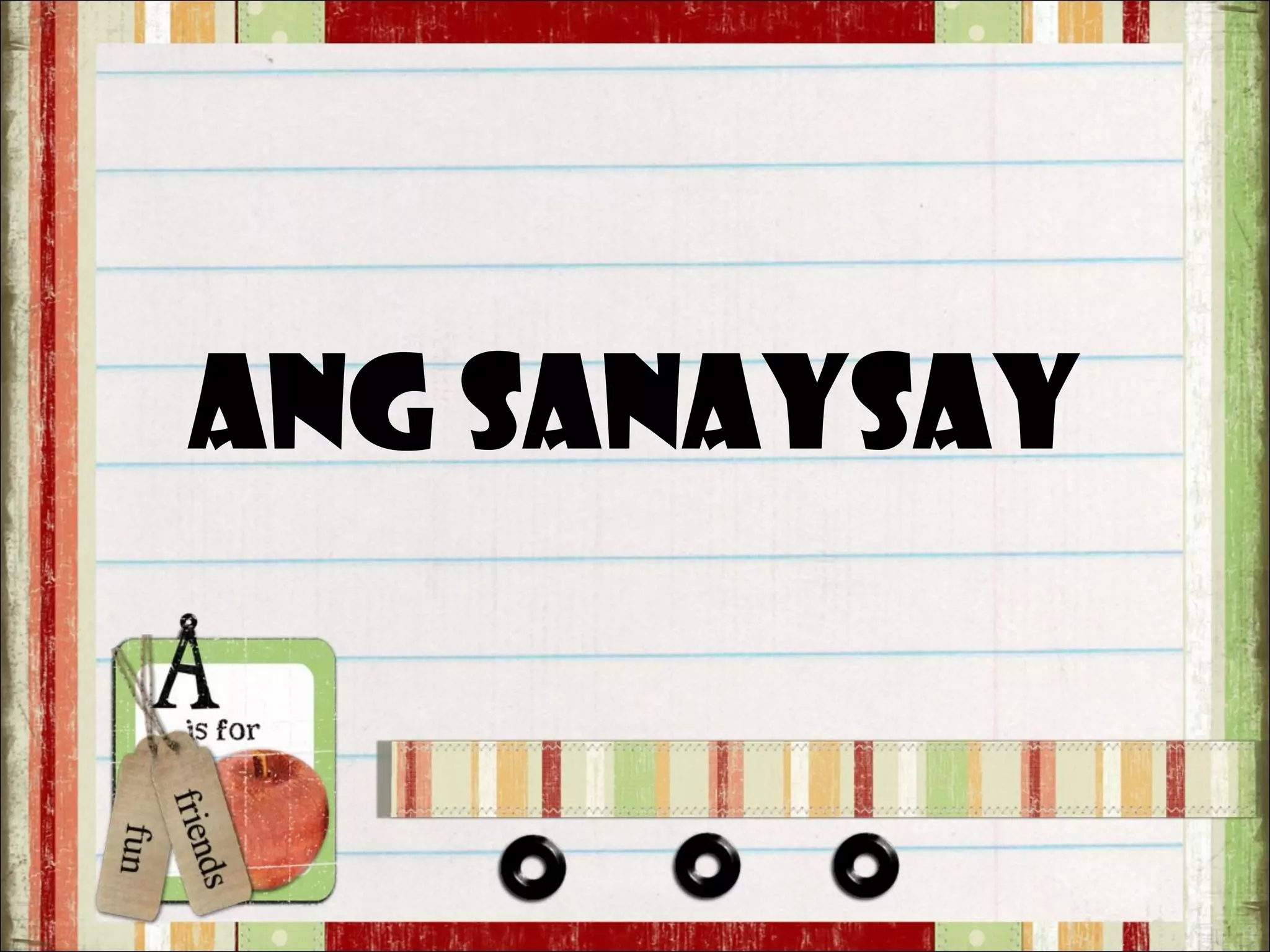Sanaysay | PPT