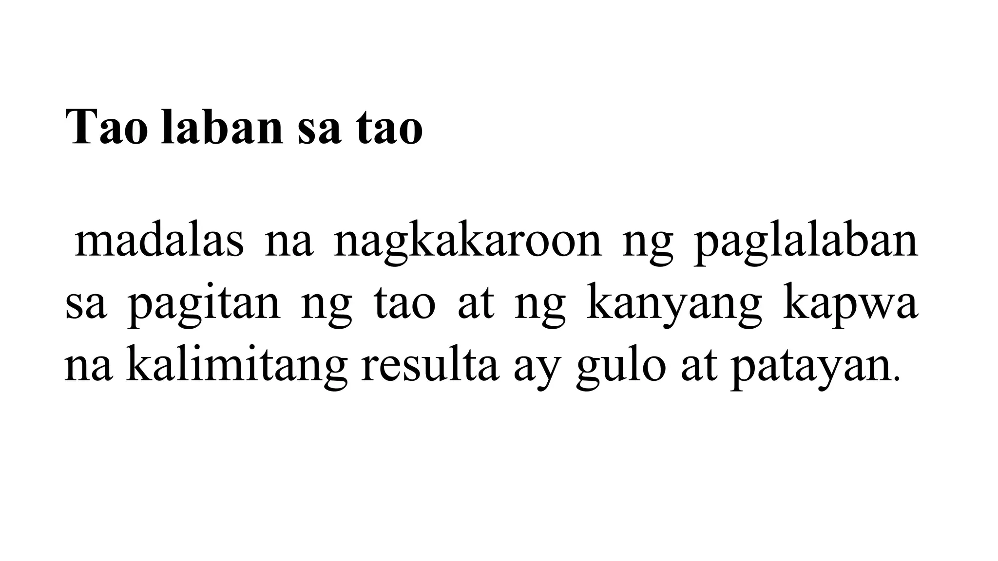 Filipino 9 - Tunggalian (Mga Halimbawa ng Tunggalian).pptx