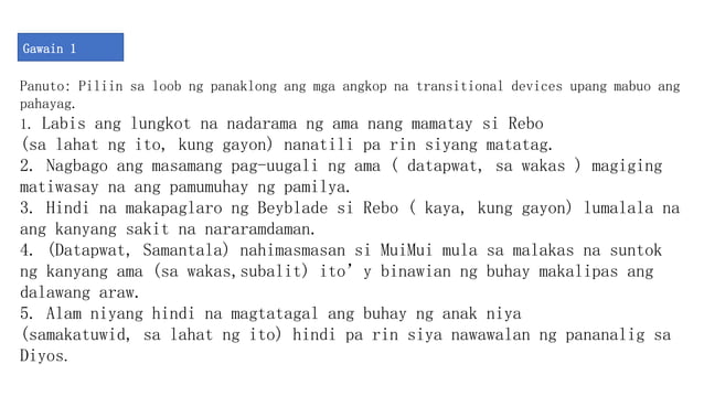 Filipino 9 paggamit ng mga pang ugnay at transitional devices | PPTX