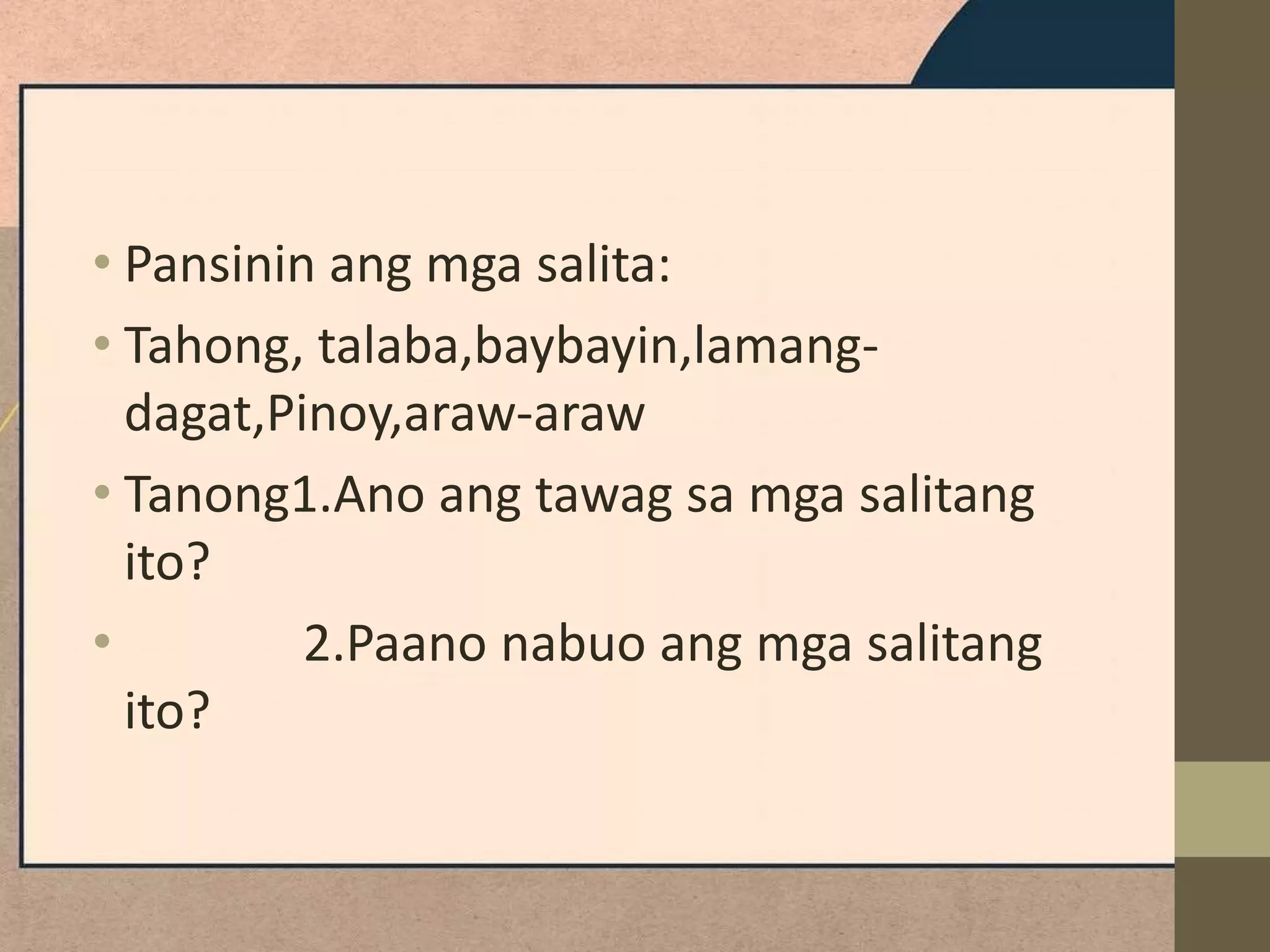 Filipino Anyo ng Pangngalan at Uri ng Panghalip.pptx