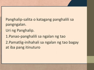 Filipino Anyo ng Pangngalan at Uri ng Panghalip.pptx