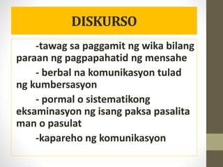 Filipino batayang uri ng diskurso (1) | PPTX