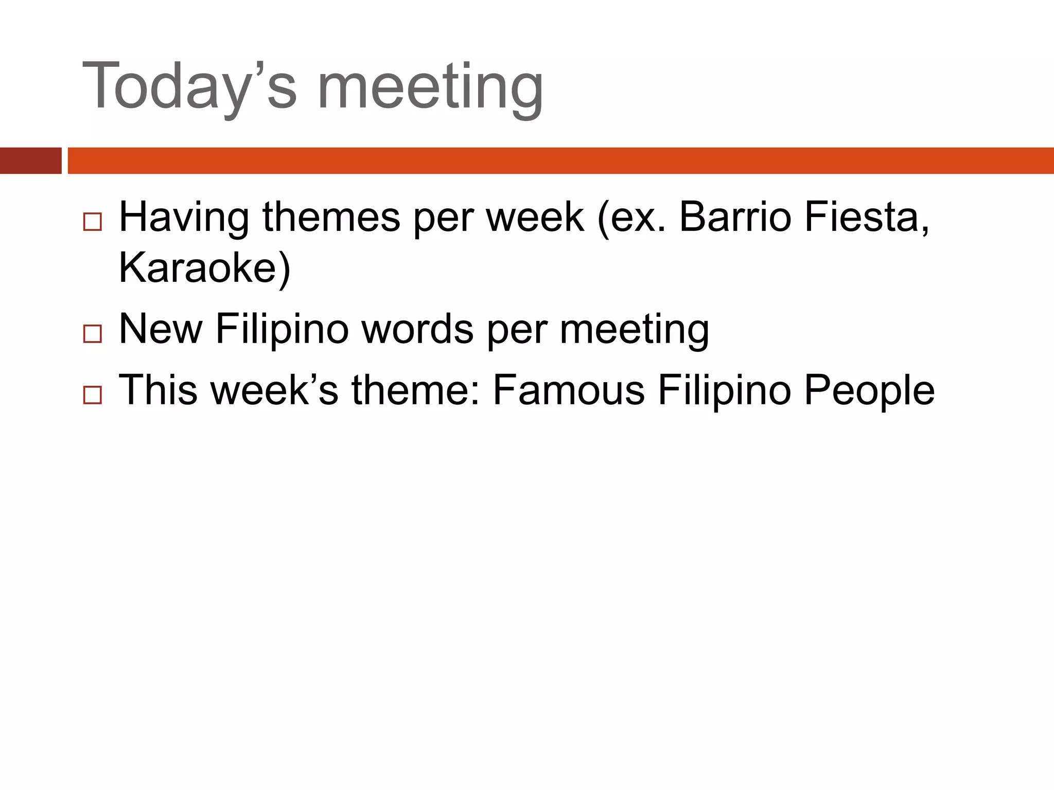 Filipino Club Meeting #3 | PPTX
