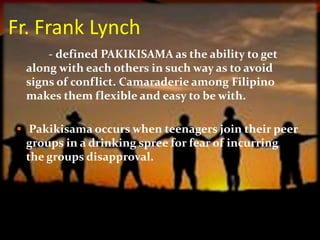 Filipino cultural values-sociology (PPT) | PPTX