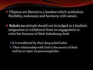 Filipino cultural values-sociology (PPT) | PPTX