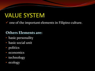 Filipino cultural values-sociology (PPT) | PPTX