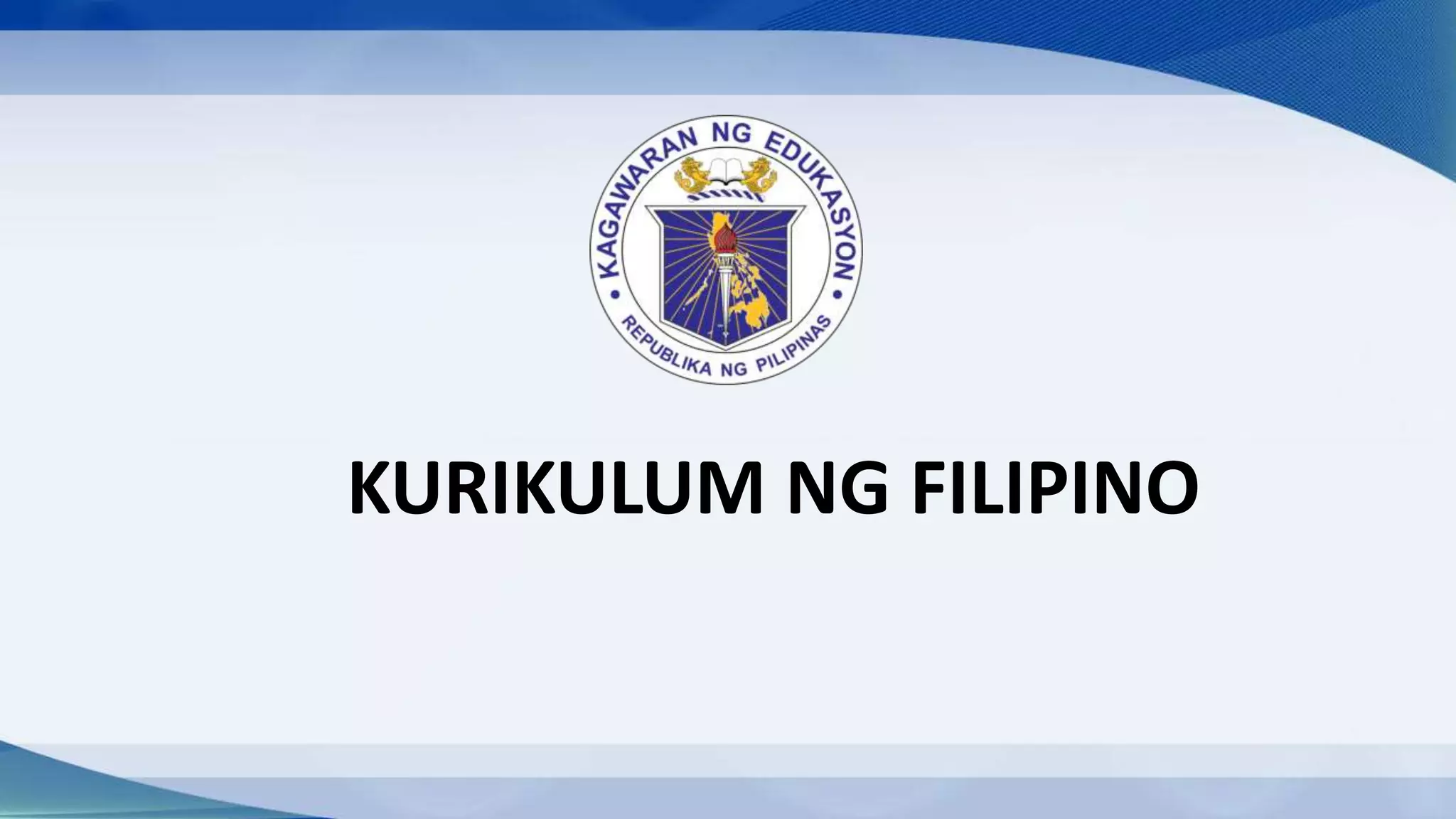 Filipino Curriculum Framework.pptx