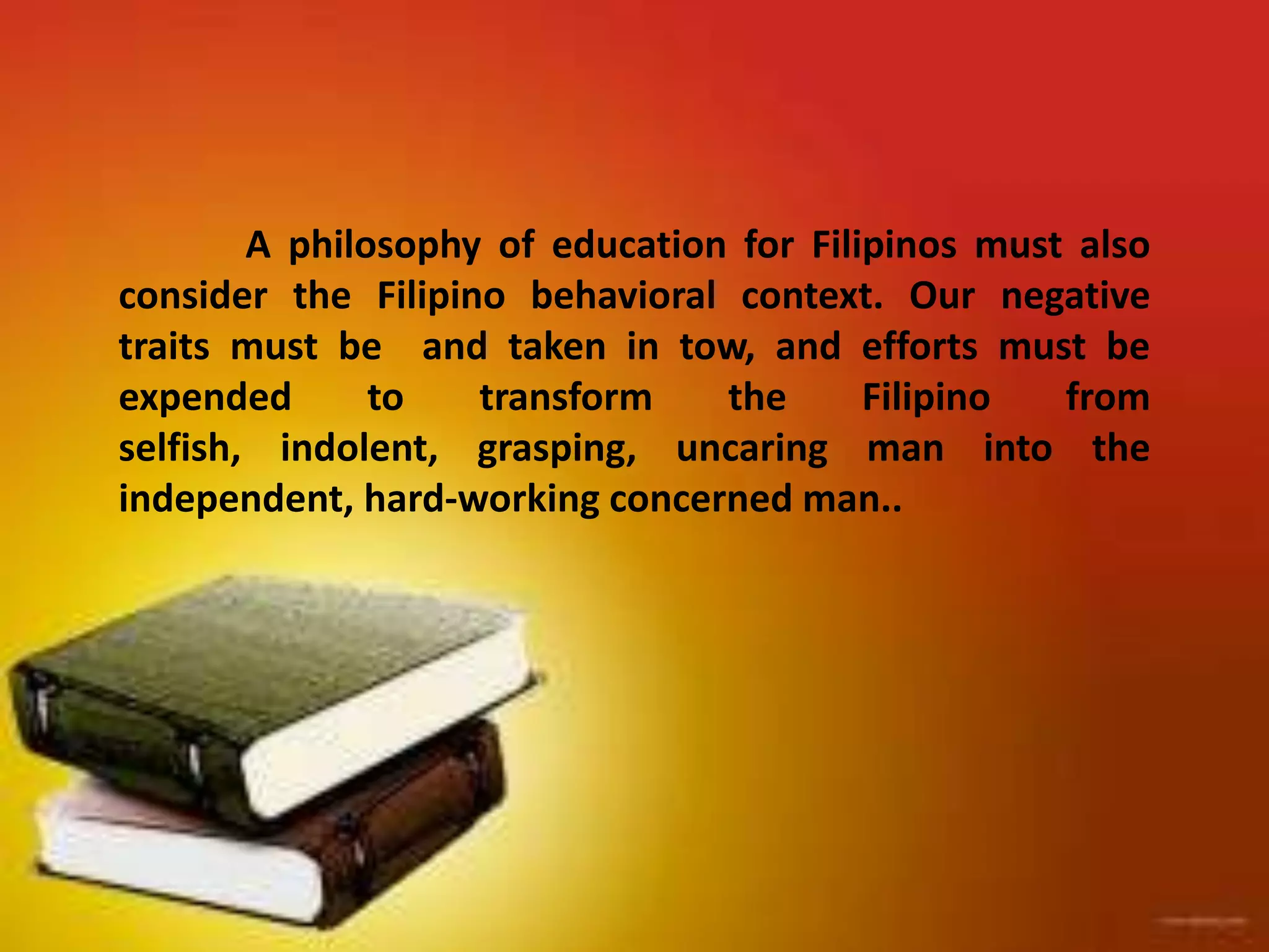 Filipino educators and their philosophies | PPTX