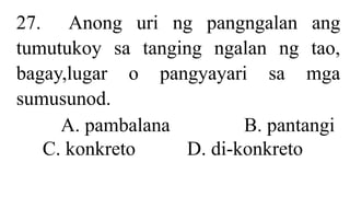 FILIPINO FIRST GRADING.pptx. HELPFUL FOR STUDENTS | PPTX