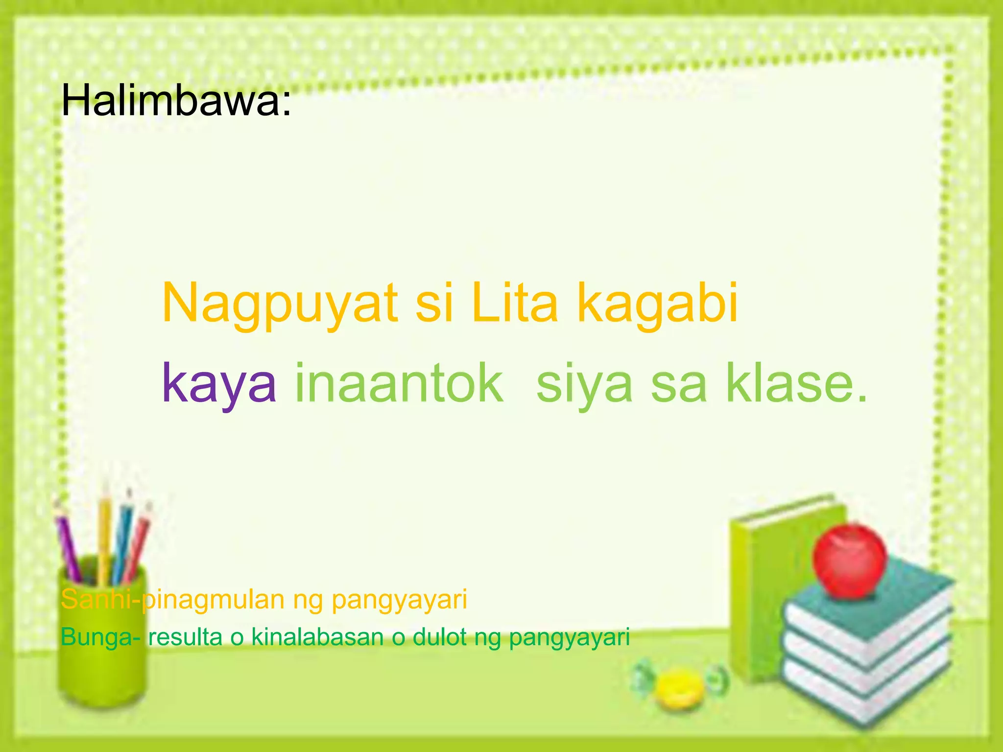 FILIPINO IV sanhi at bunga DLP.pptx