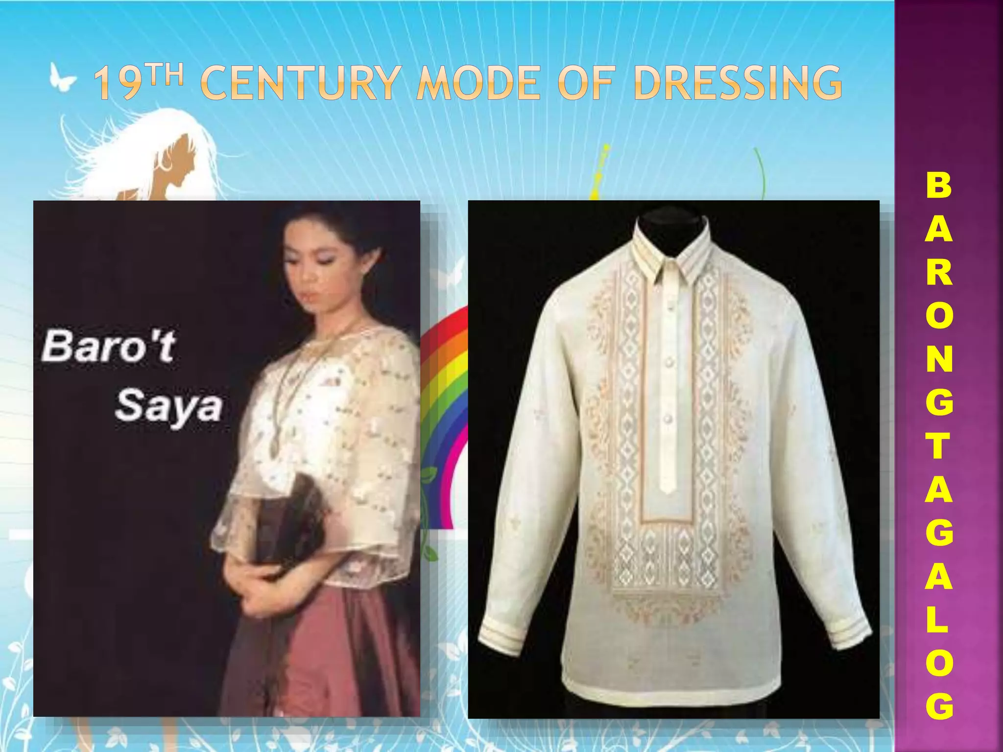 Filipino mode of dressing | PPTX