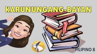FILIPINO_Modyul 1_karunungan bayan.pptx