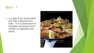 Filipino Noodle Dishes | PPTX