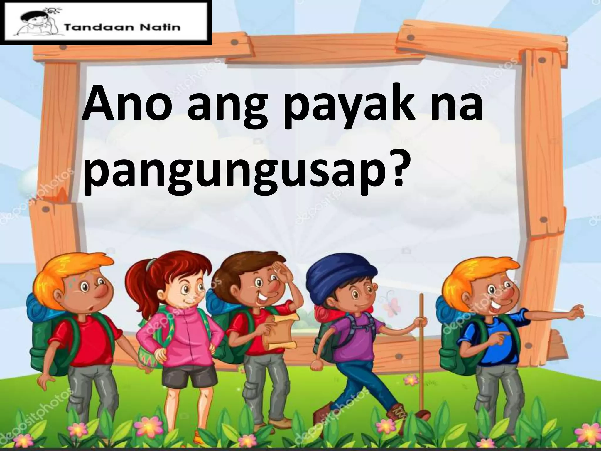 Filipino 2 pagsulat ng payak na pangungusap ppt | PPTX