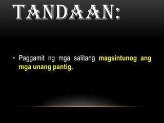 Paghihimig, Pag-uulit, Pagdaramdam, Pagtawag | PPTX