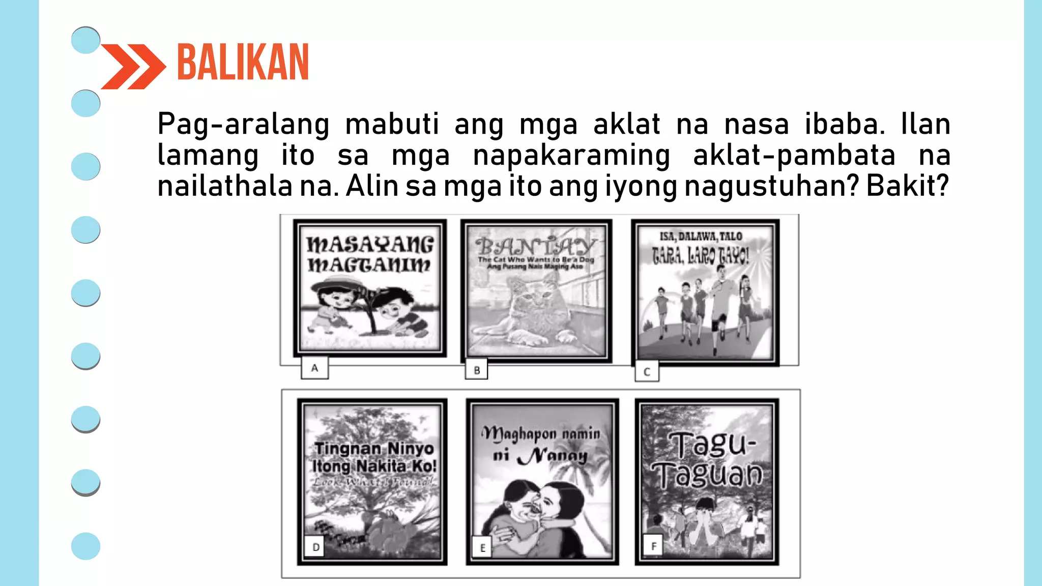 FILIPINO PPT Q4 WK6 - Pagtatanong Tungkol sa Impormasyong Inilahad sa ...